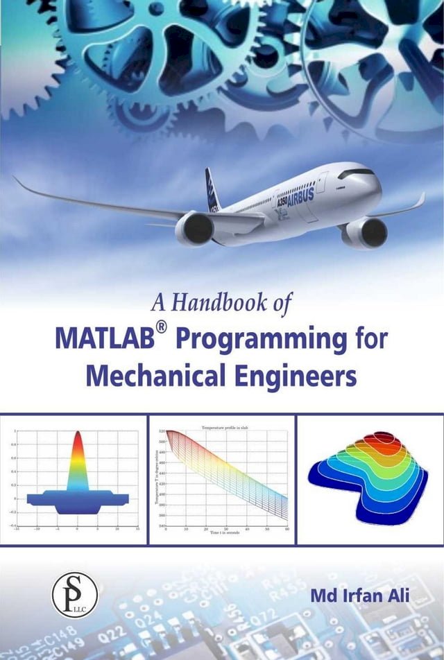 A Handbook Of MATLAB® Programming For Mechanical Engineers - PChome 24h書店
