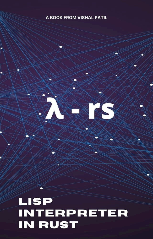 Lisp Interpreter in Rust - PChome 24h書店