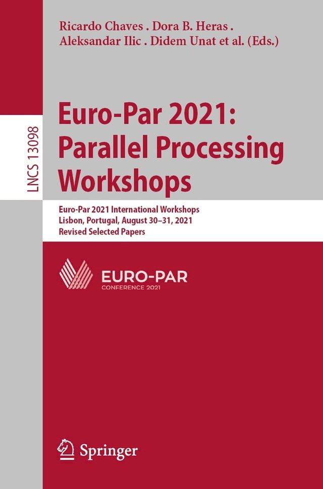 Euro-Par 2021: Parallel Processing Workshops - PChome 24h書店