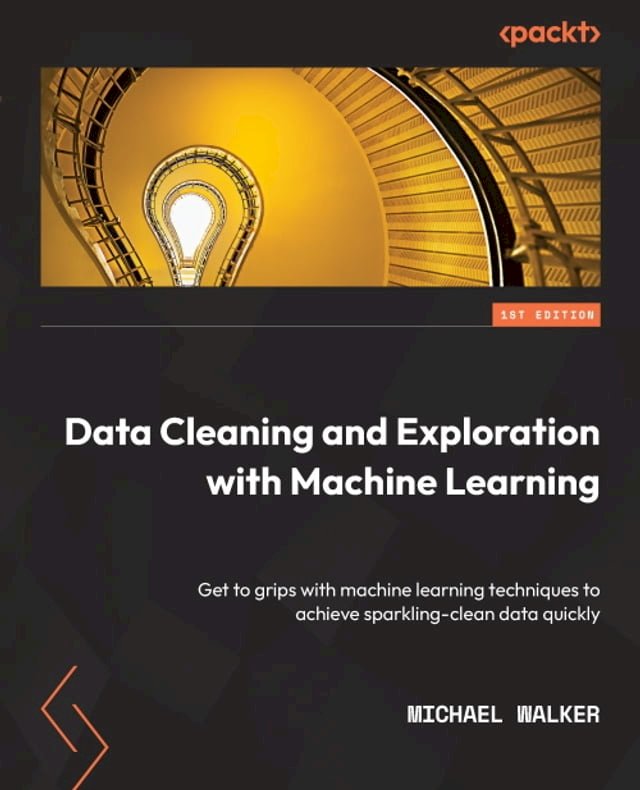 Data Cleaning and Exploration with Machine Learning - PChome 24h書店