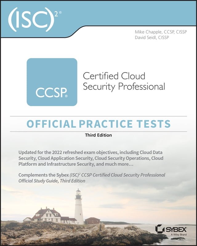 (ISC)2 CCSP Certified Cloud Security Professional Official Practice ...