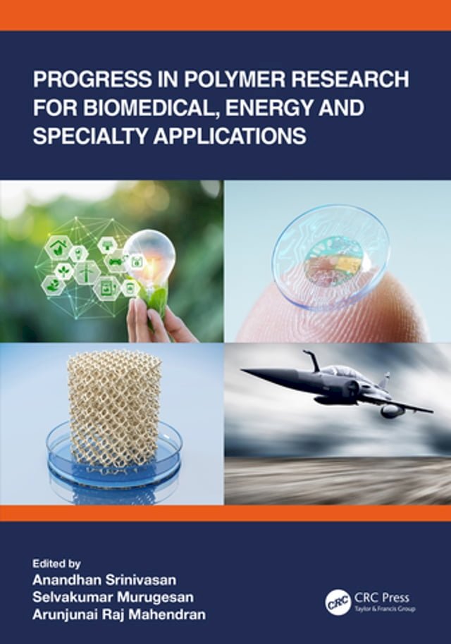 Progress in Polymer Research for Biomedical, Energy and Specialty ...