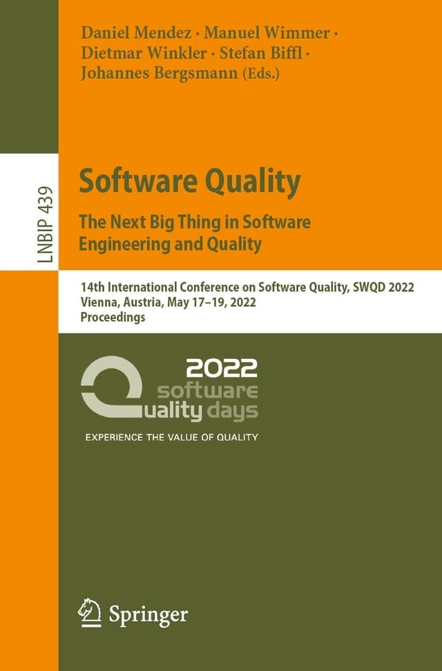Software Quality: The Next Big Thing in Software Engineering and ...