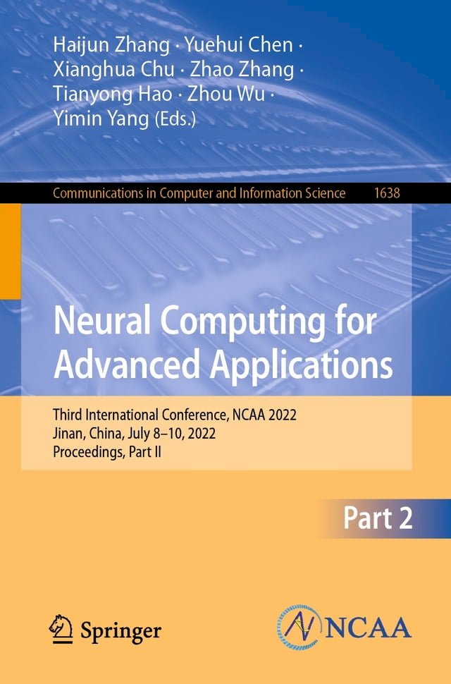 Neural Computing for Advanced Applications - PChome 24h書店