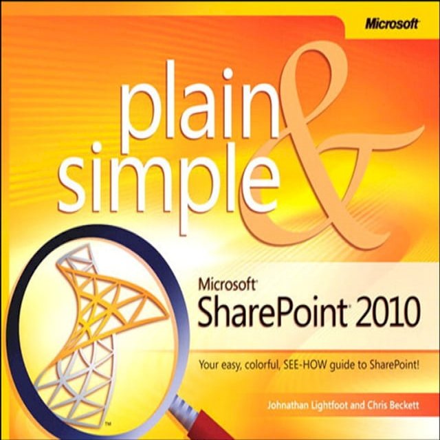 Microsoft SharePoint 2010 Plain & Simple - PChome 24h書店