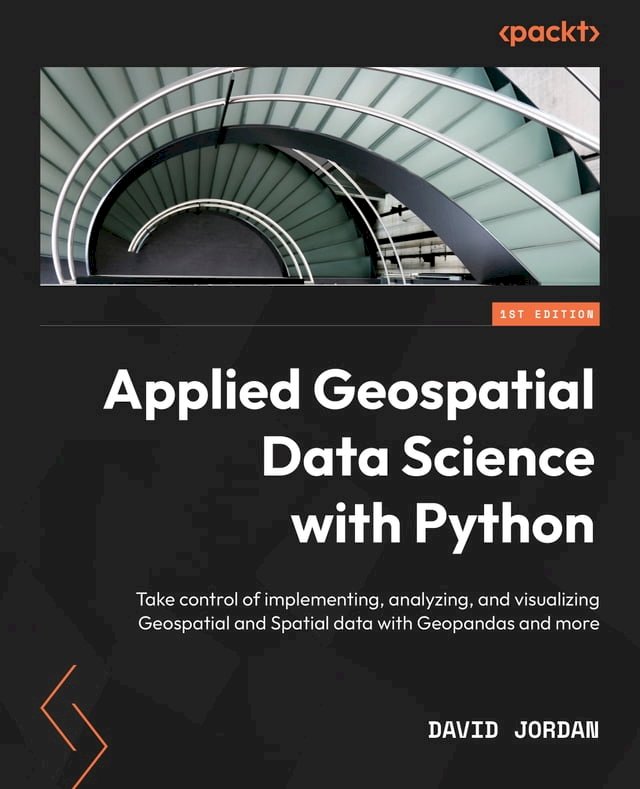 Applied Geospatial Data Science with Python - PChome 24h書店