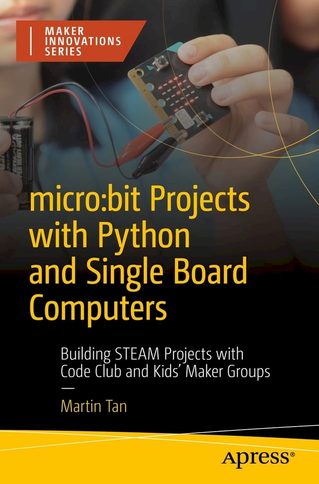 micro:bit Projects with Python and Single Board Computers - PChome 24h書店