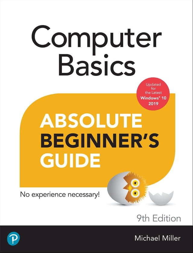 Computer Basics Absolute Beginner's Guide, Windows 10 Edition (includes Content Update Program ...