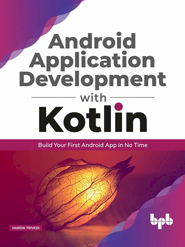 Android application development with Kotlin - PChome 24h書店