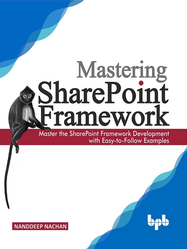 Mastering Sharepoint Framework - PChome 24h書店