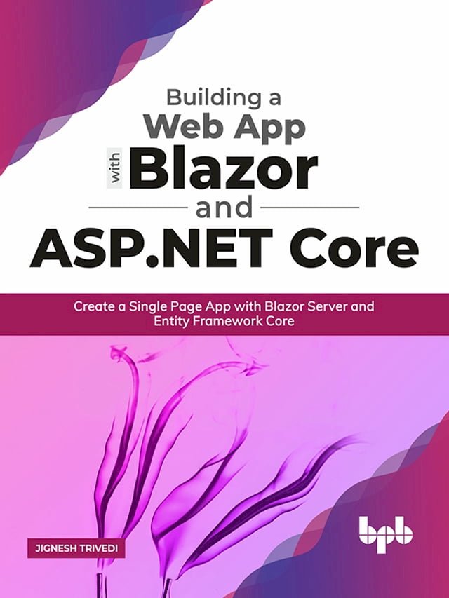 Building a Web App with Blazor and ASP .Net Core - PChome 24h書店