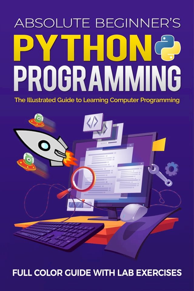 Absolute Beginner's Python Programming Full Color Guide with Lab Exercises - PChome 24h書店