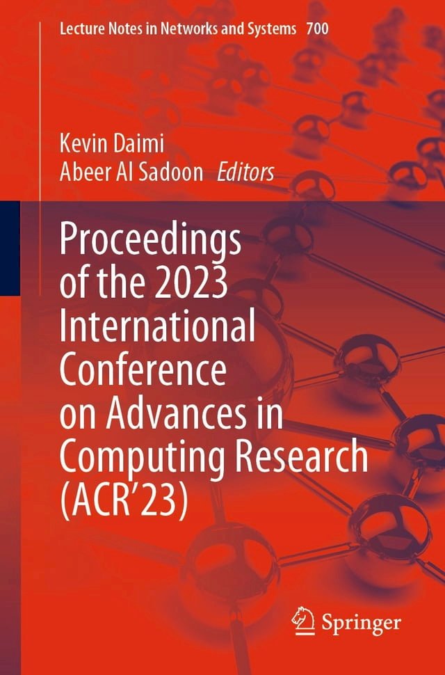 Proceedings of the 2023 International Conference on Advances in Computing Research (ACR’23 ...