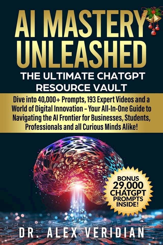 AI Mastery Unleashed: The Ultimate ChatGPT Resource Vault - PChome 24h書店