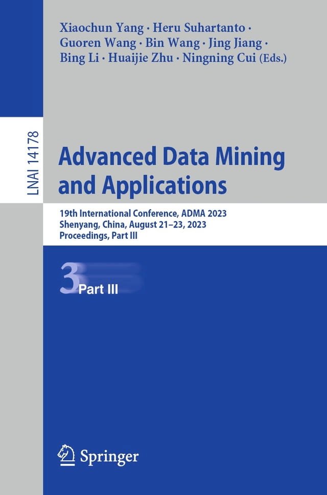 Advanced Data Mining and Applications - PChome 24h書店