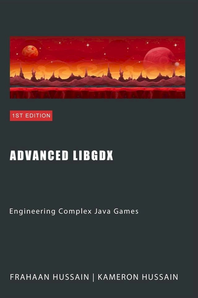 Advanced LibGDX: Engineering Complex Java Games - PChome 24h書店