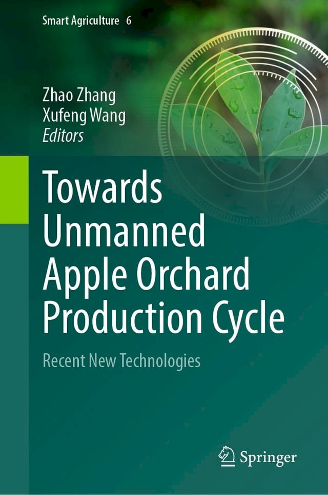 Towards Unmanned Apple Orchard Production Cycle - PChome 24h書店