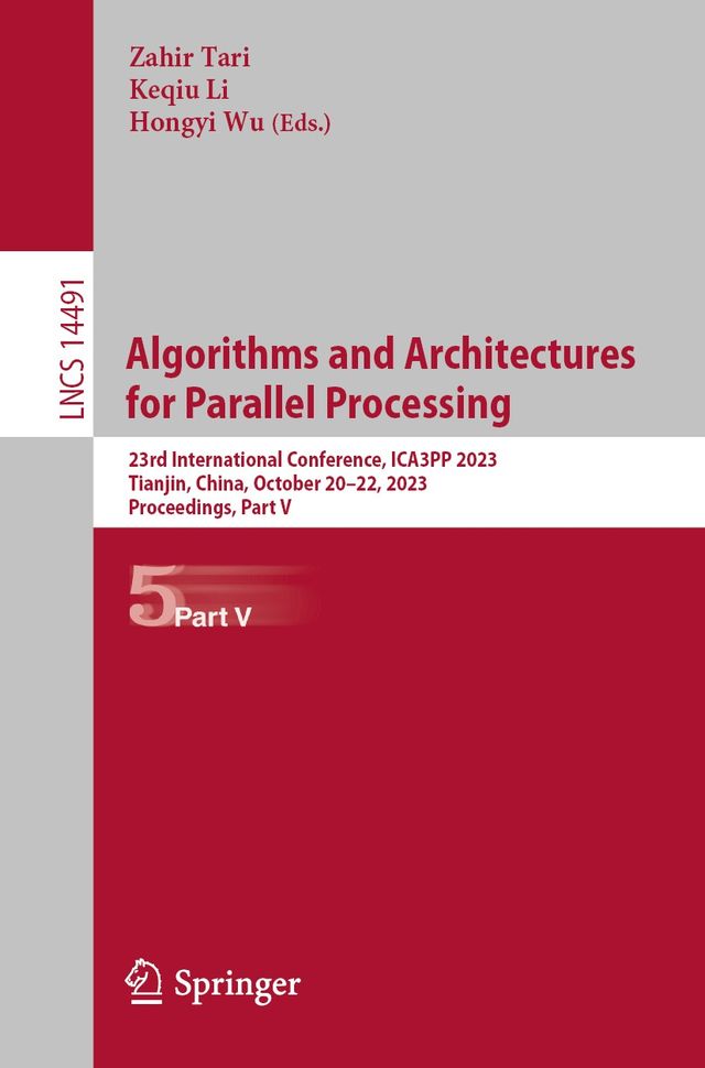 Algorithms and Architectures for Parallel Processing - PChome 24h書店