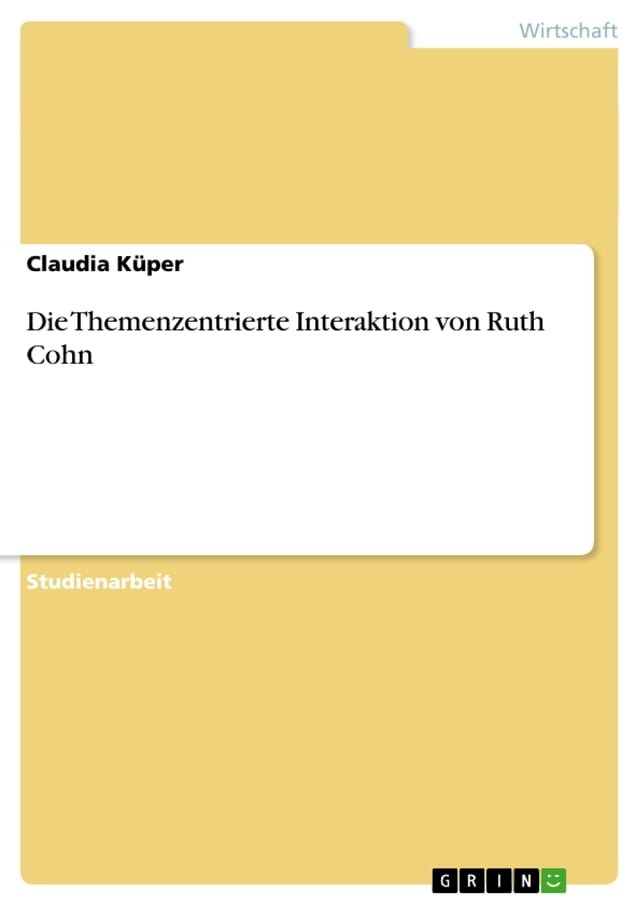 Die Themenzentrierte Interaktion von Ruth Cohn - PChome 24h書店