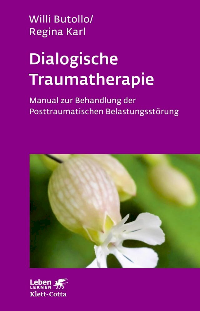 Dialogische Traumatherapie (Leben Lernen, Bd. 256) - PChome 24h書店