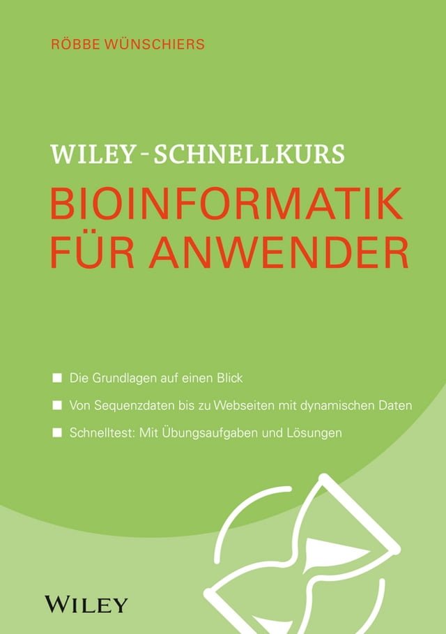 Wiley-Schnellkurs Bioinformatik für Anwender - PChome 24h書店