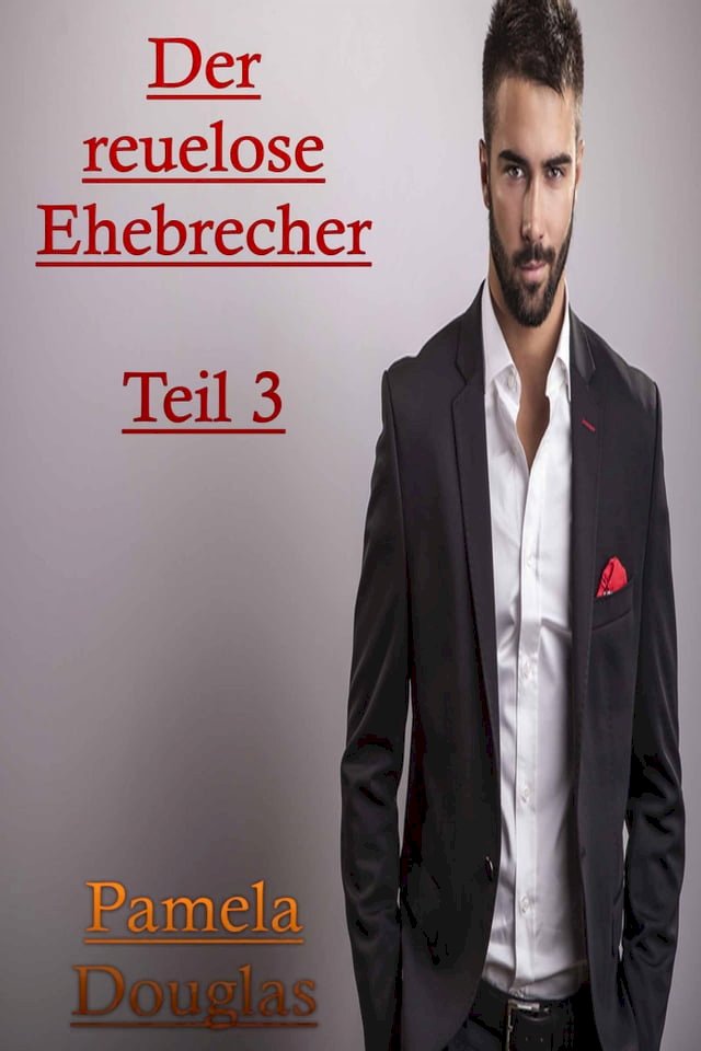 Der reuelose Ehebrecher Teil 3 - PChome 24h書店