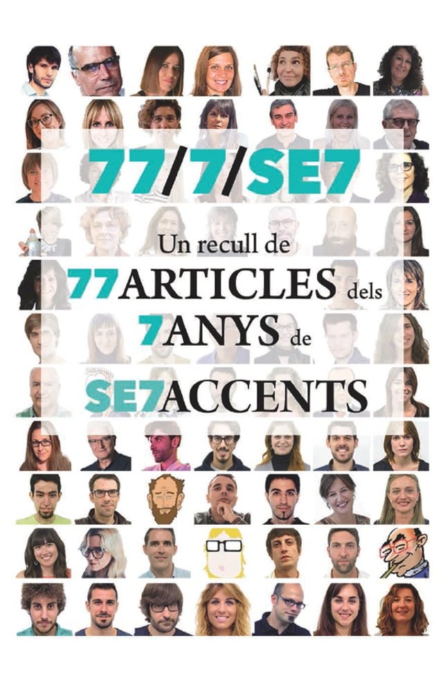 77/7/SE7. Un recull de 77 articles dels 7 anys de SE7ACCENTS - PChome 24h書店