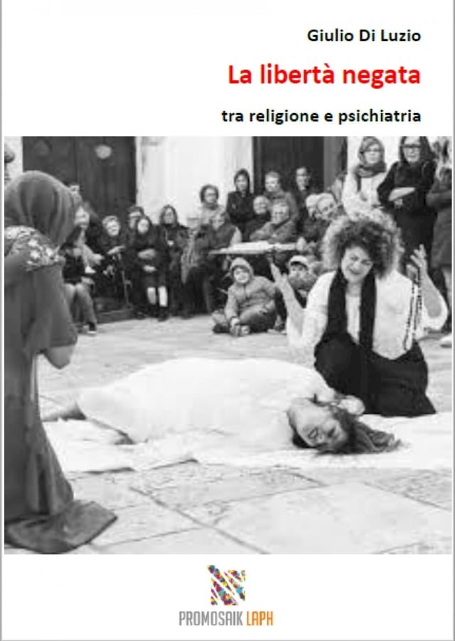 La libertà negata tra religione e psichiatria - PChome 24h書店