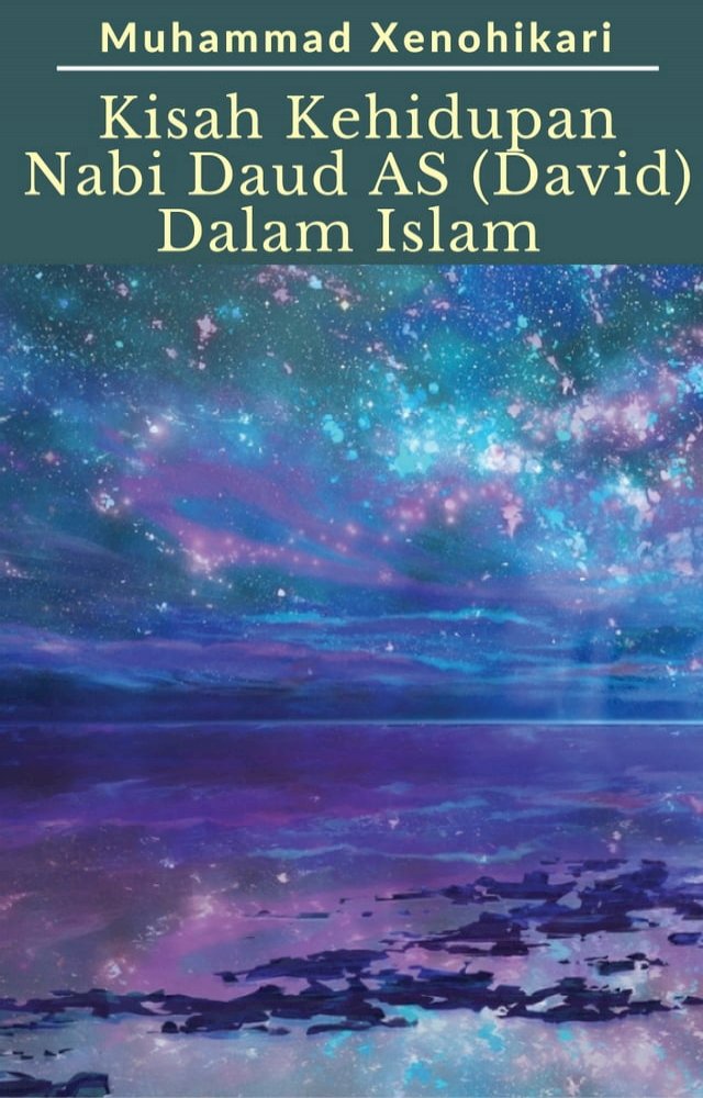 Kisah Kehidupan Nabi Daud AS (David) Dalam Islam - PChome 24h書店