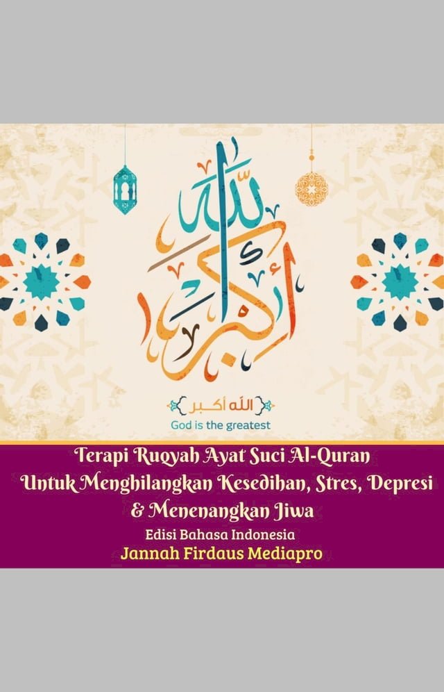 Terapi Ruqyah Ayat Suci Al-Quran Untuk Menghilangkan Kesedihan, Stres ...