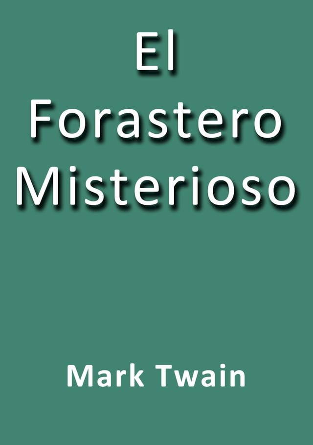 El forastero misterioso - PChome 24h書店