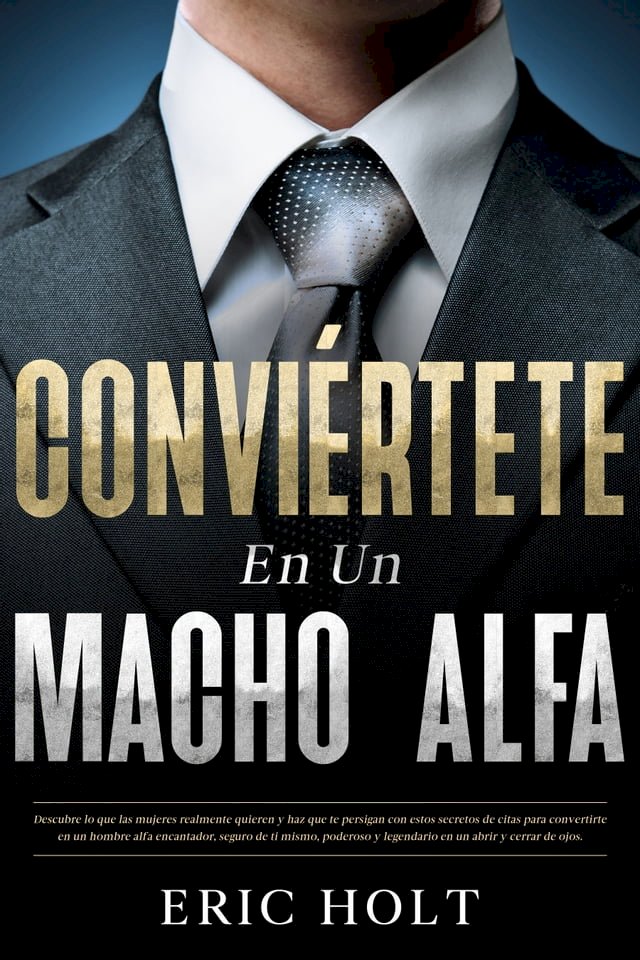 Conviértete en un macho alfa - PChome 24h書店