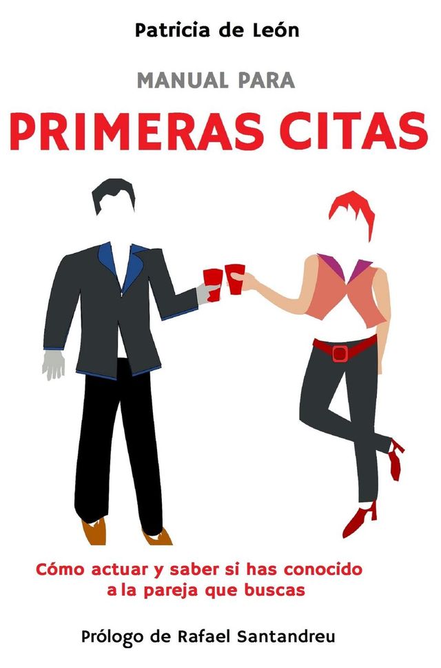 Manual para primeras citas: Cómo actuar y saber si has conocido a la pareja que busca ...