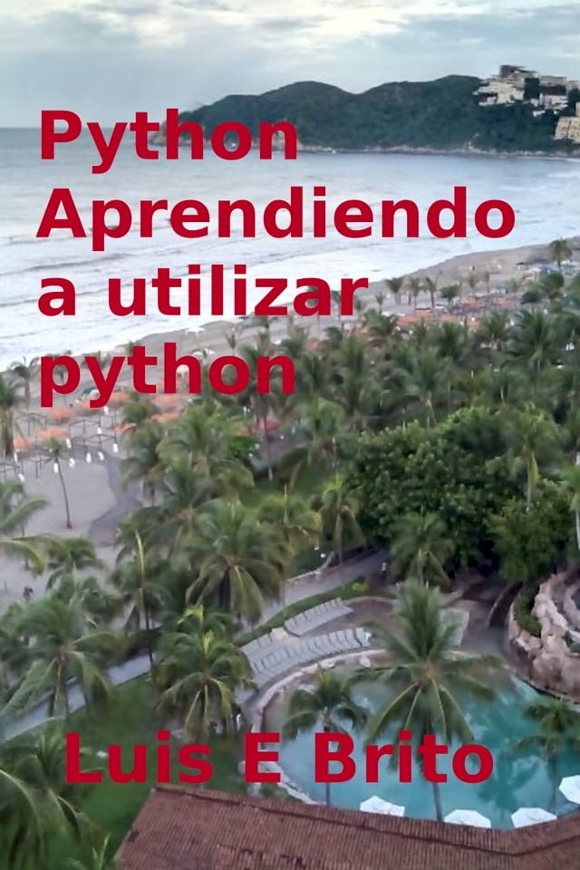 Python, Aprendiendo a Utilizar Python - PChome 24h書店