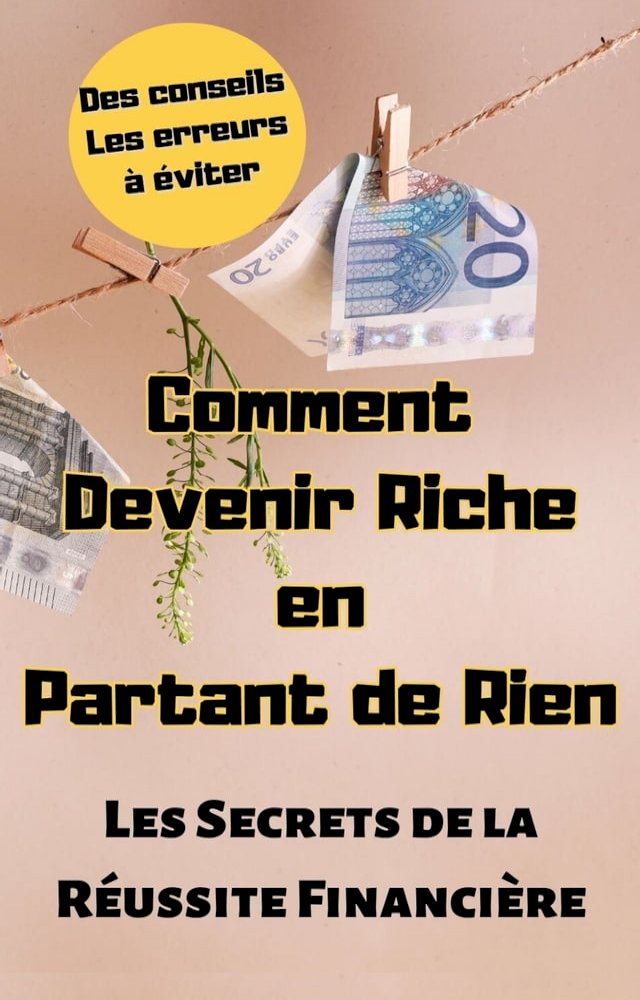Comment Devenir Riche en Partant de Rien - PChome 24h書店