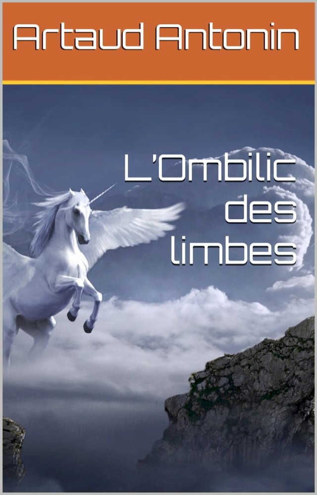 L’Ombilic des limbes - PChome 24h書店