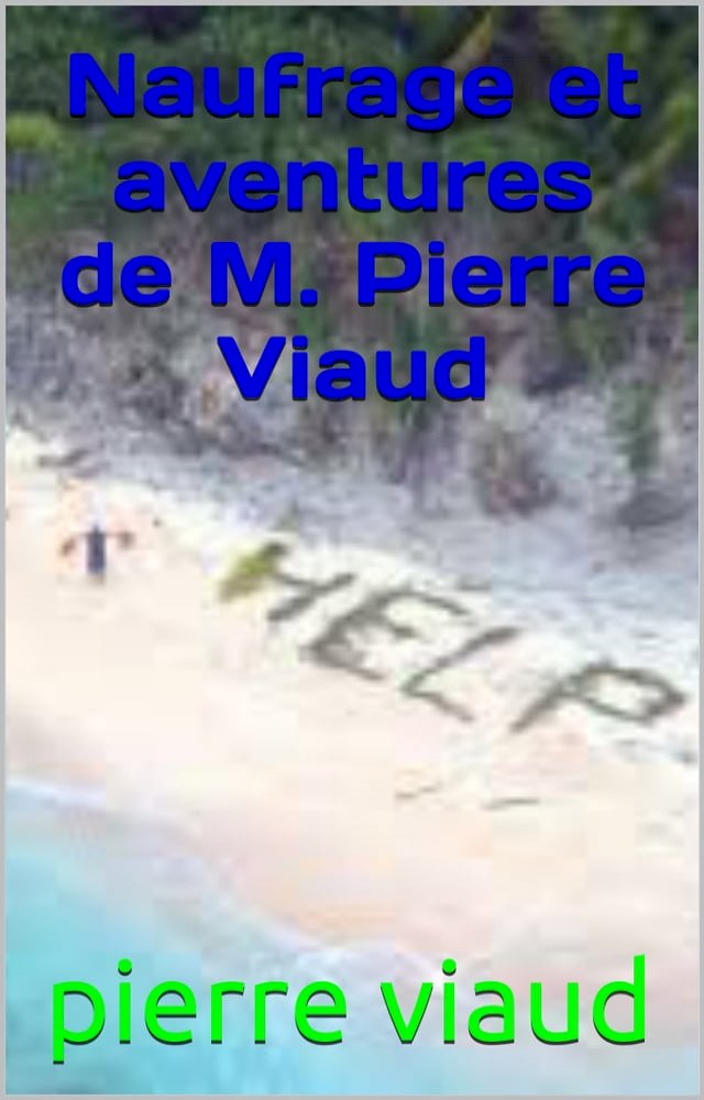 naufrage et aventure de mr pierre viaud - PChome 24h書店