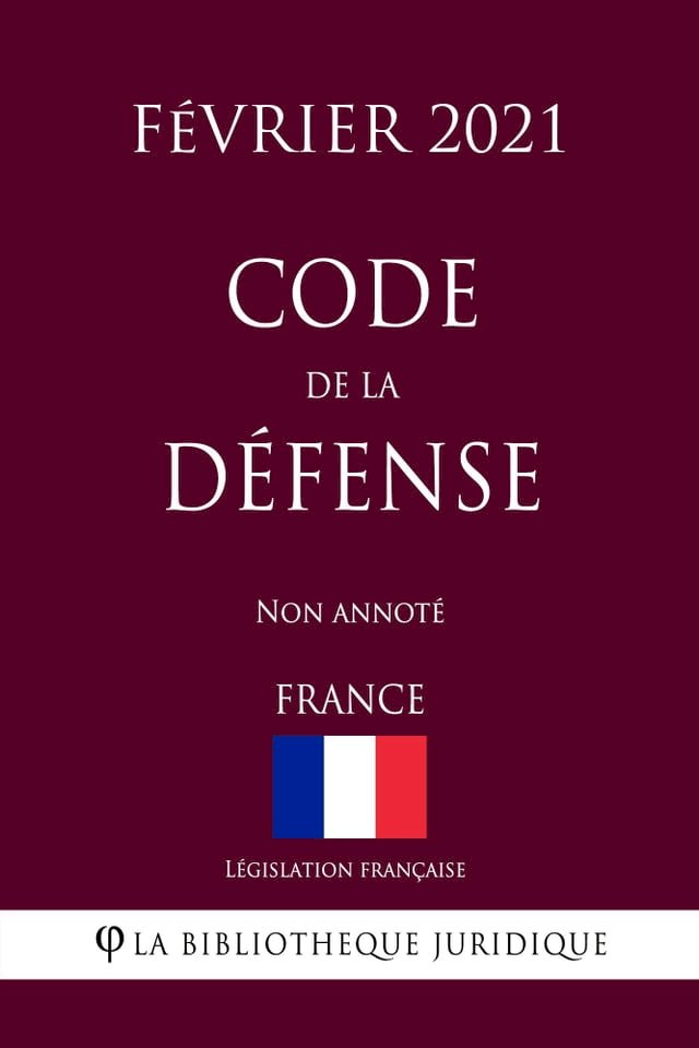 Code de la défense (France) (Février 2021) Non annoté - PChome 24h書店