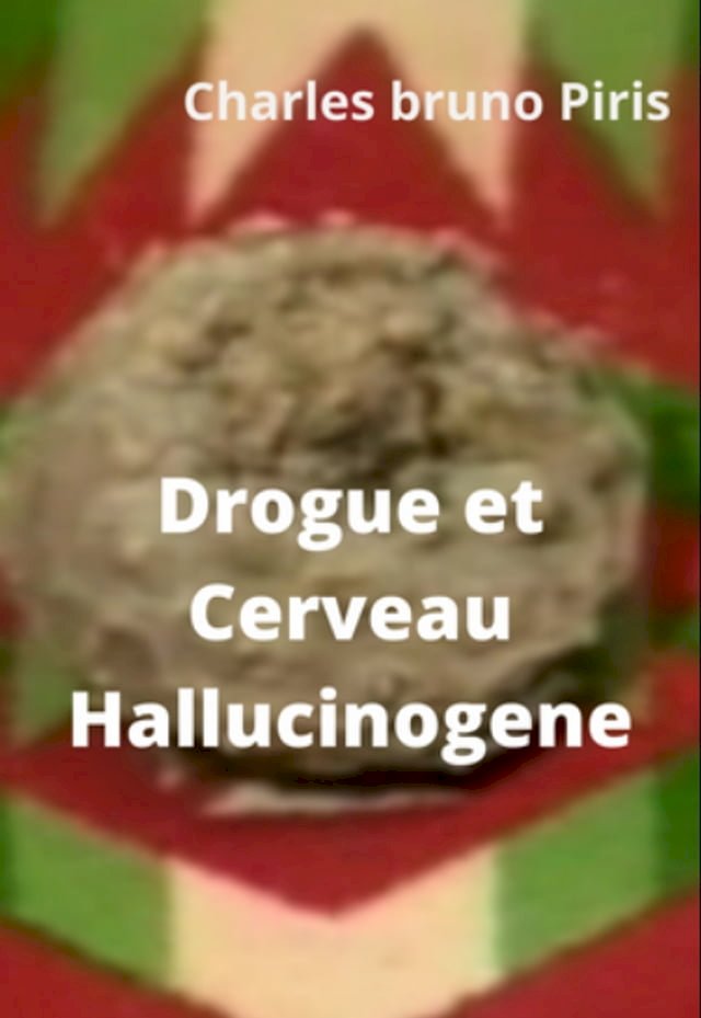 Drogue et Cerveau Hallucinogene - PChome 24h書店