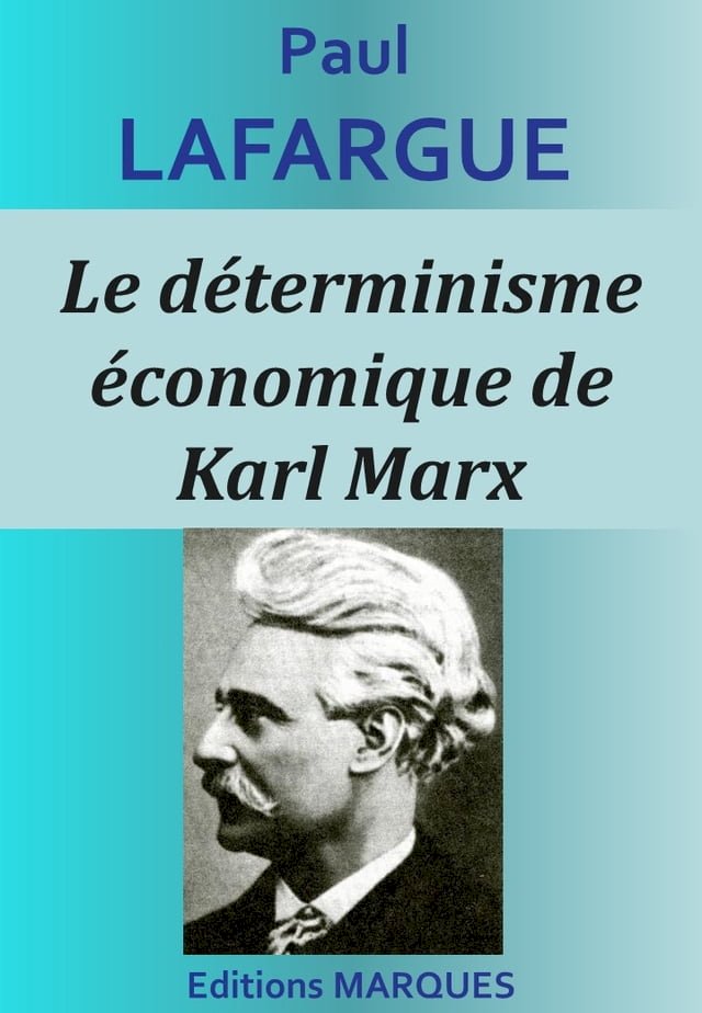 Le déterminisme économique de Karl Marx - PChome 24h書店