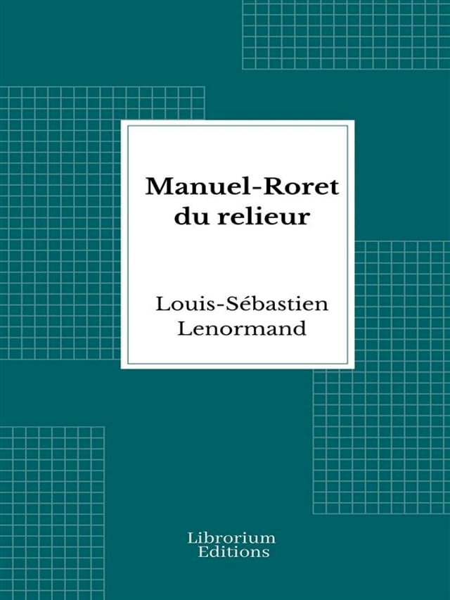 Manuel-Roret du relieur - PChome 24h書店
