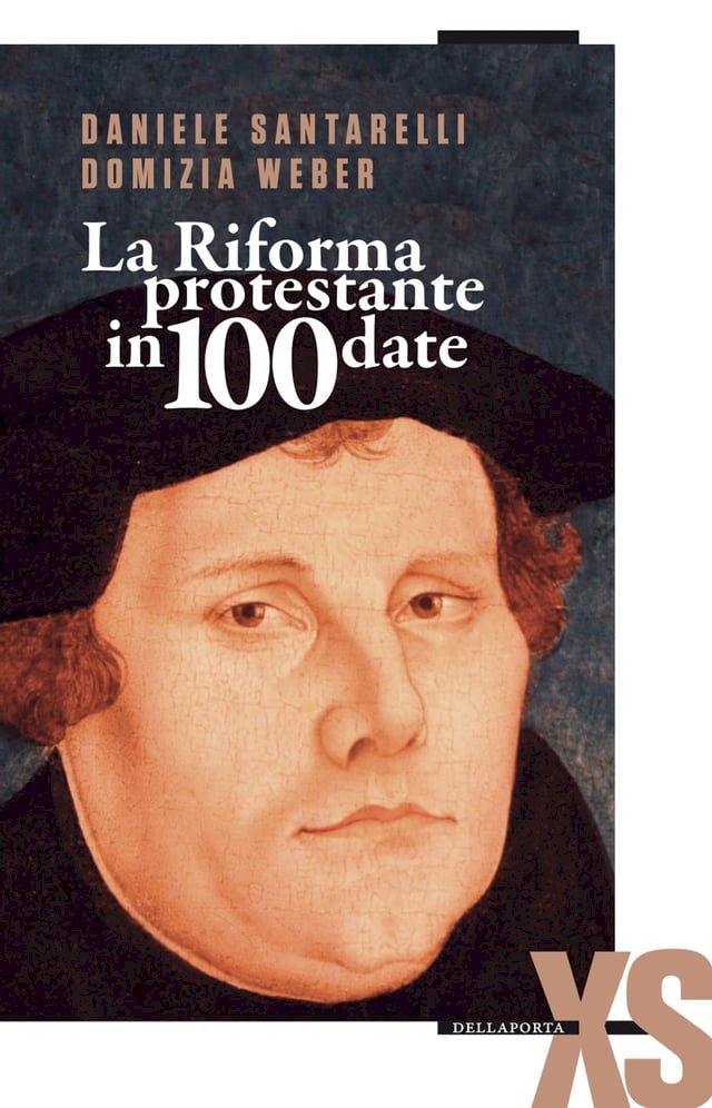 La Riforma protestante in 100 date - PChome 24h書店