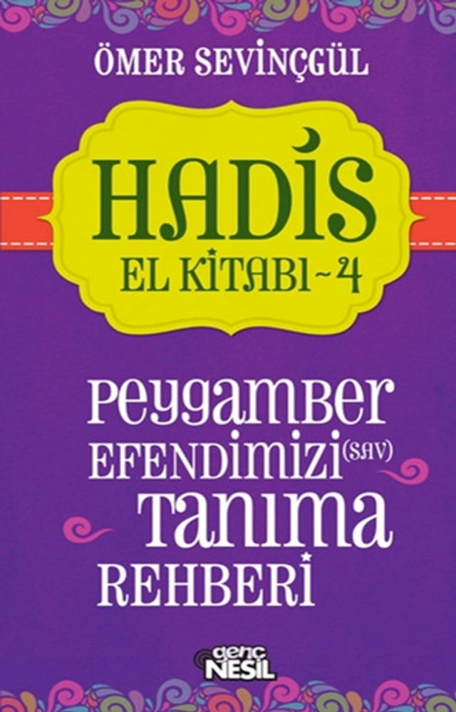 Hadis El Kitabı-4: Peygamber Efendimizi (sav) Tanıma Rehberi - PChome 24h書店