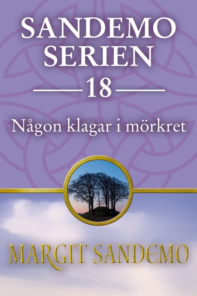 Sandemoserien 18 - Någon klagar i mörkret - PChome 24h書店