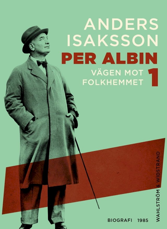 Per Albin 1 : Vägen mot folkhemmet - PChome 24h書店