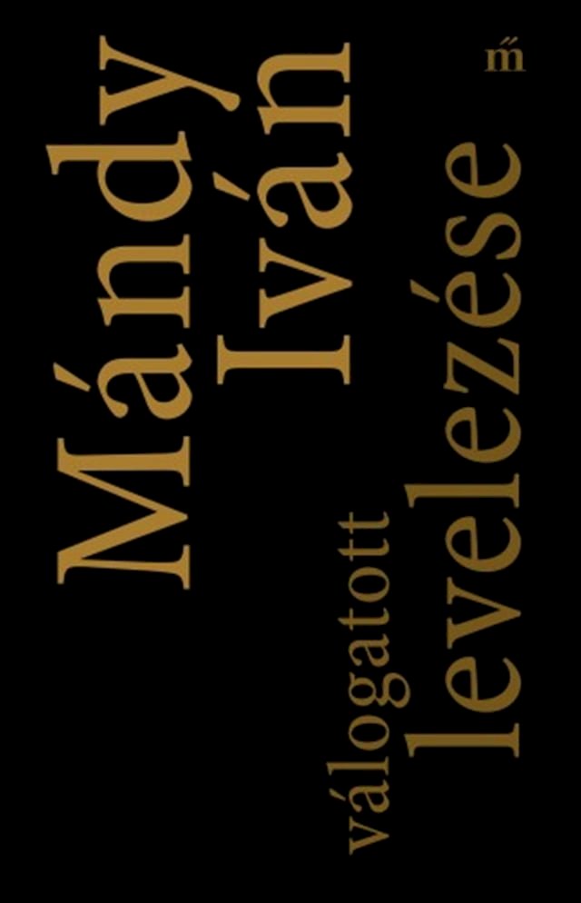 Mándy Iván válogatott levelezése - PChome 24h書店