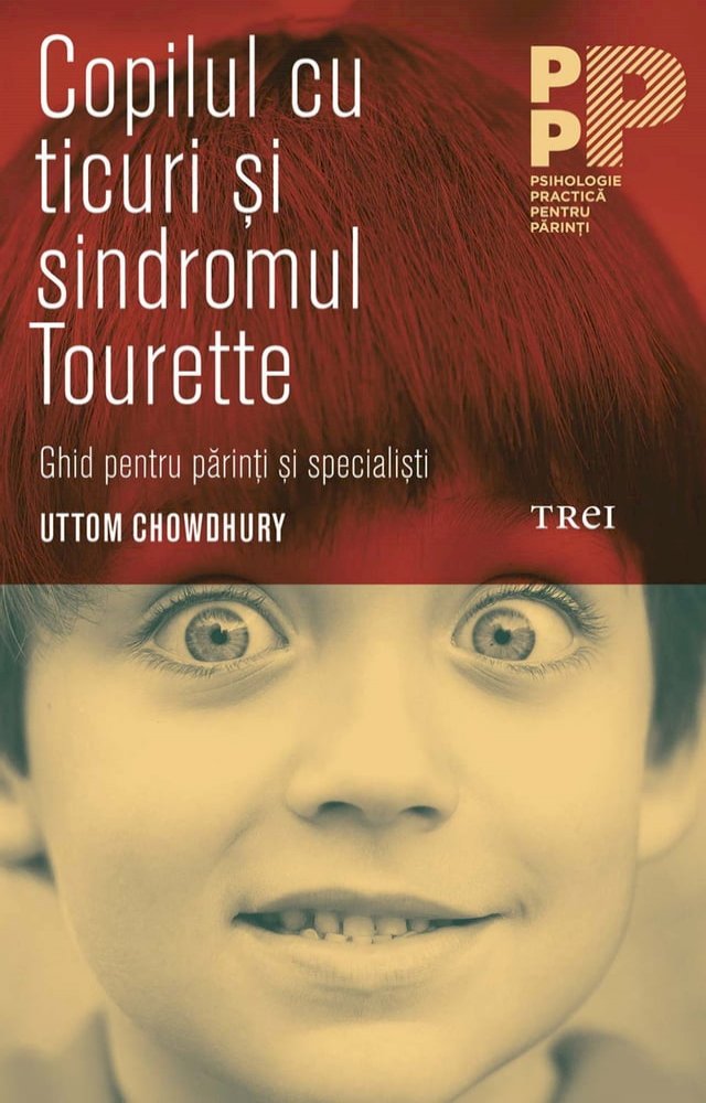 Copilul cu ticuri și sindromul Tourette - PChome 24h書店