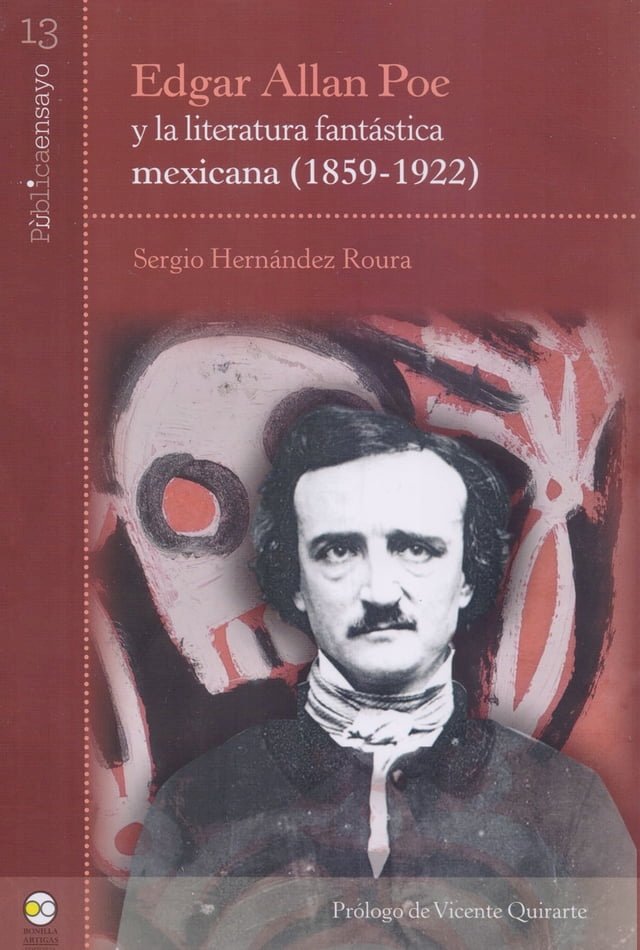 Edgar Allan Poe y la literatura fantástica mexicana (1859-1922 ...