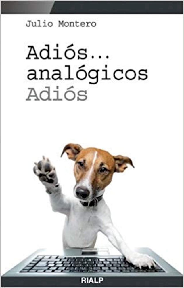 Adiós... analógicos, adiós - PChome 24h書店