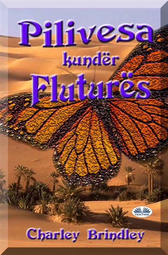 Pilivesa Kundër Fluturës - PChome 24h書店